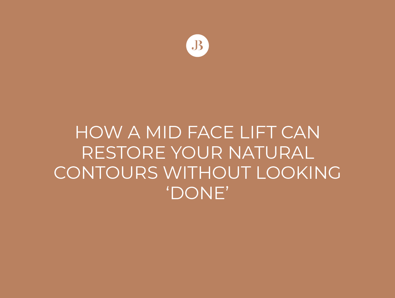 Mid Face Lift | The official site of Mr Jonathan Britto Consultant ...